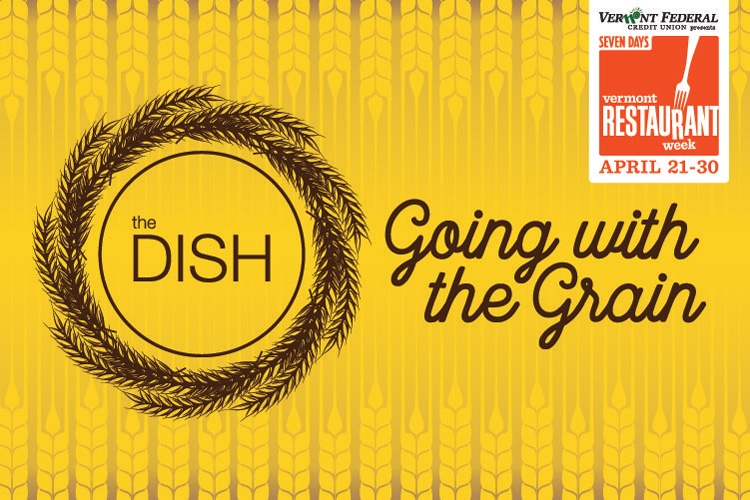 The Dish: Going with the Grain | City Market / Onion River Co-op